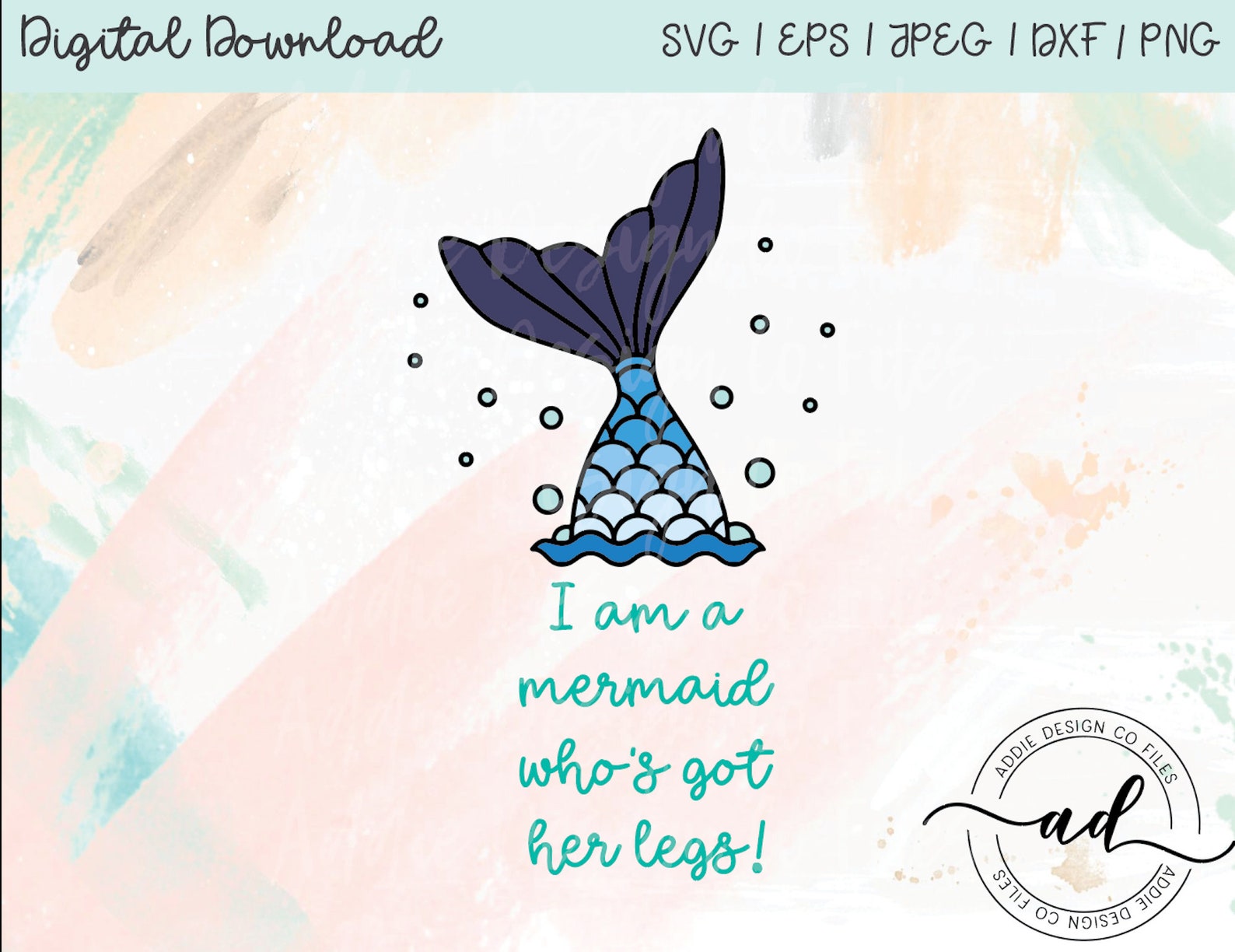 Bluey Inspired SVG I Am A Mermaid Who's Got Her Legs - Etsy