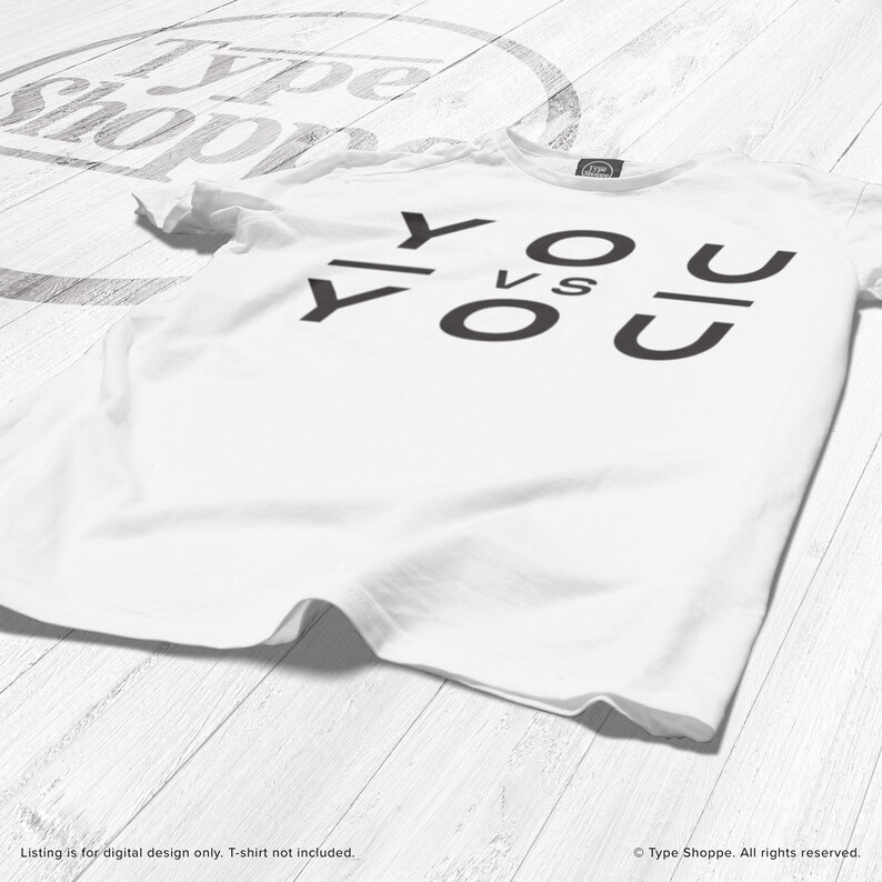 Motivational Quotes SVG Design | You Vs You | Original Art Sayings and ...