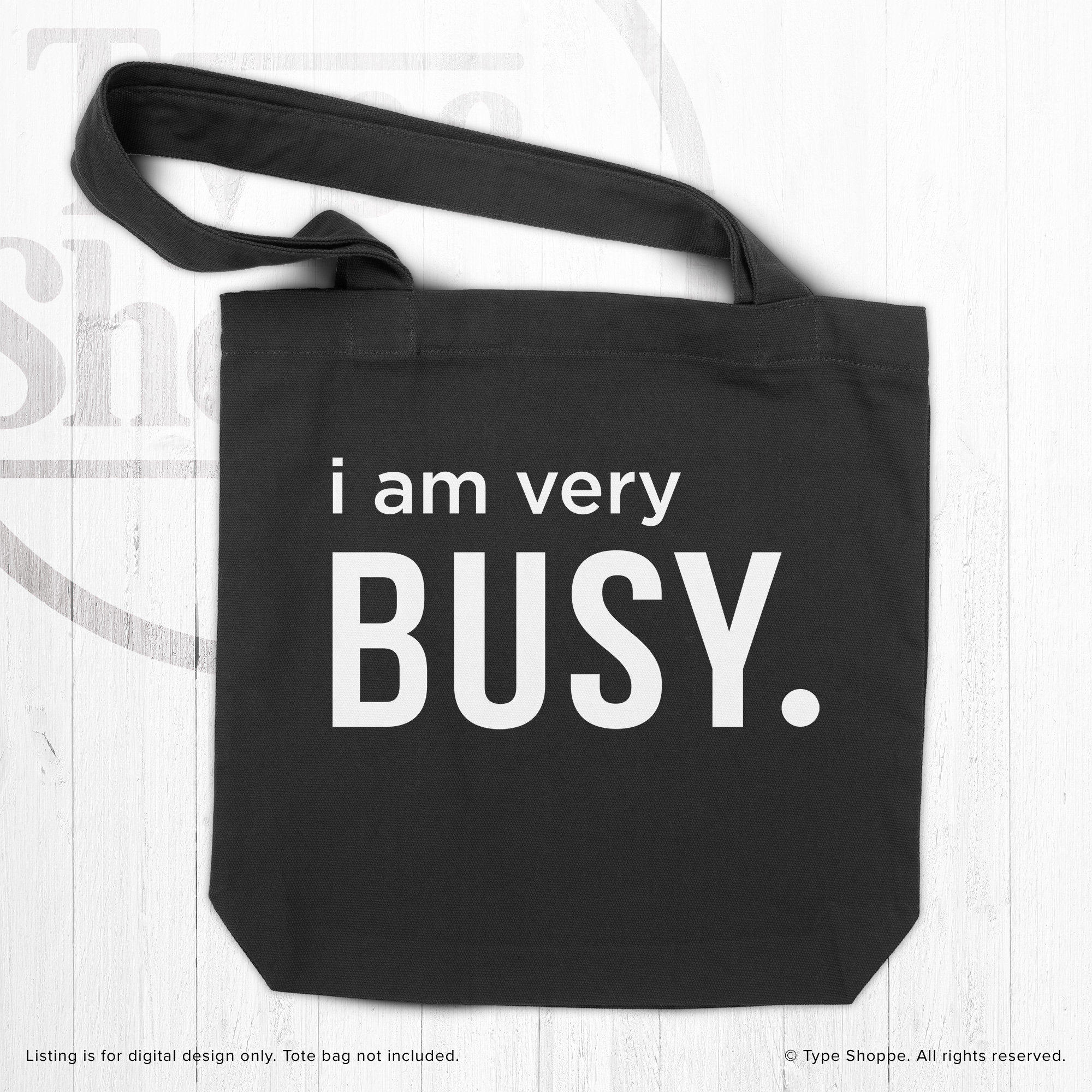 Motivational Quotes SVG Design I Am Very Busy. Original | Etsy