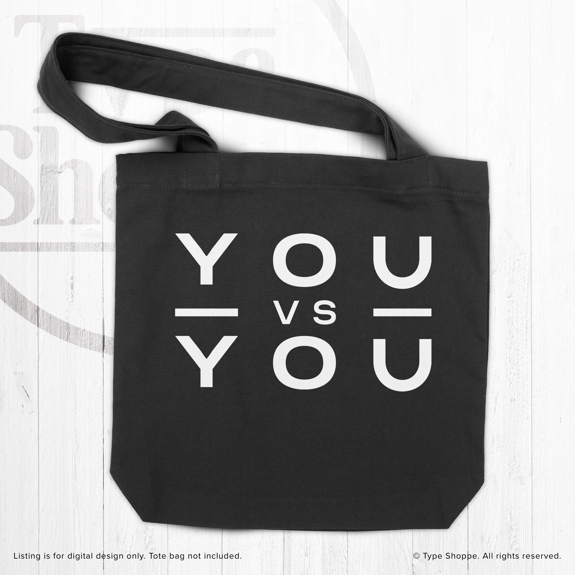 Motivational Quotes SVG Design | You Vs You | Original Art Sayings and ...
