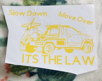 Slow Down Move Over | Etsy