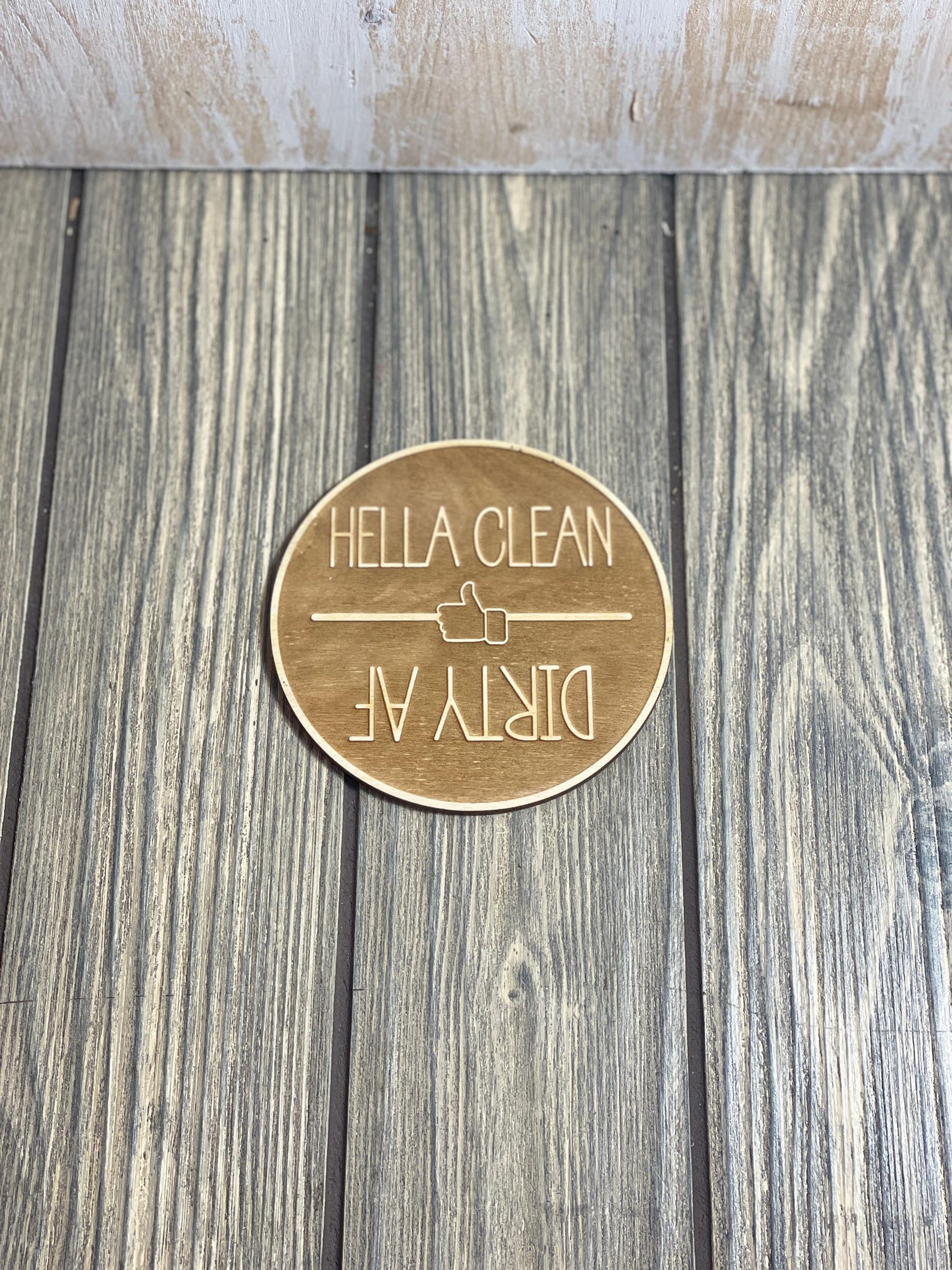 Funny Dishwasher Sign Engraved Fridge Wood Magnet Dirty Af / Hella ...