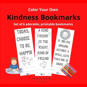 Color Your Own Kindness Bookmarks Set of 6 Different Designs Kids ...