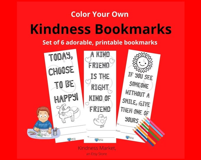 Color Your Own Kindness Bookmarks Set of 6 Different Designs Kids ...
