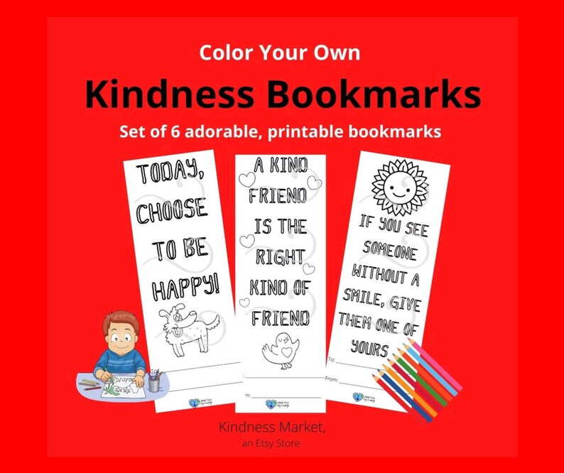 Color Your Own Kindness Bookmarks Set of 6 Different Designs Kids ...