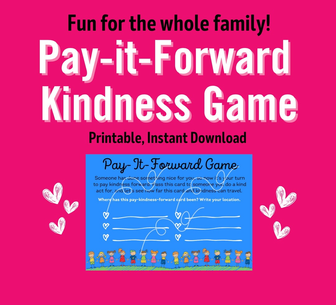 Pay It Forward Pass It on KINDNESS GAME * Kind Random Acts * 2 Family ...
