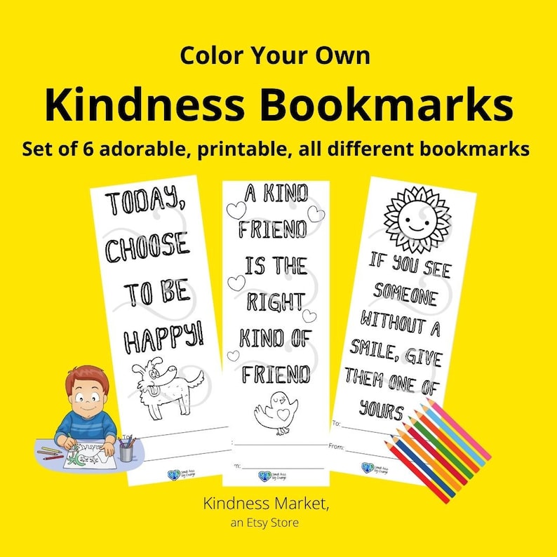 Color Your Own Kindness Bookmarks Set of 6 Different Designs Kids ...