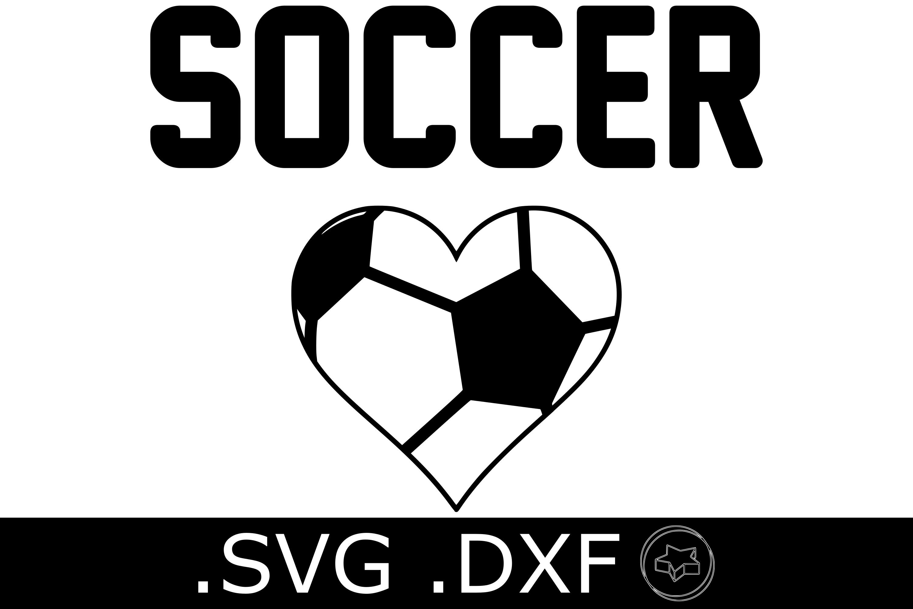 Soccer Heart SVG and DXF File Soccer Love SVG I Love Soccer Shirt ...