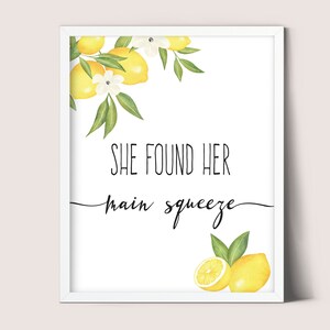 She Found Her Main Squeeze Sign, Lemon Bridal Shower, Citrus Wedding ...