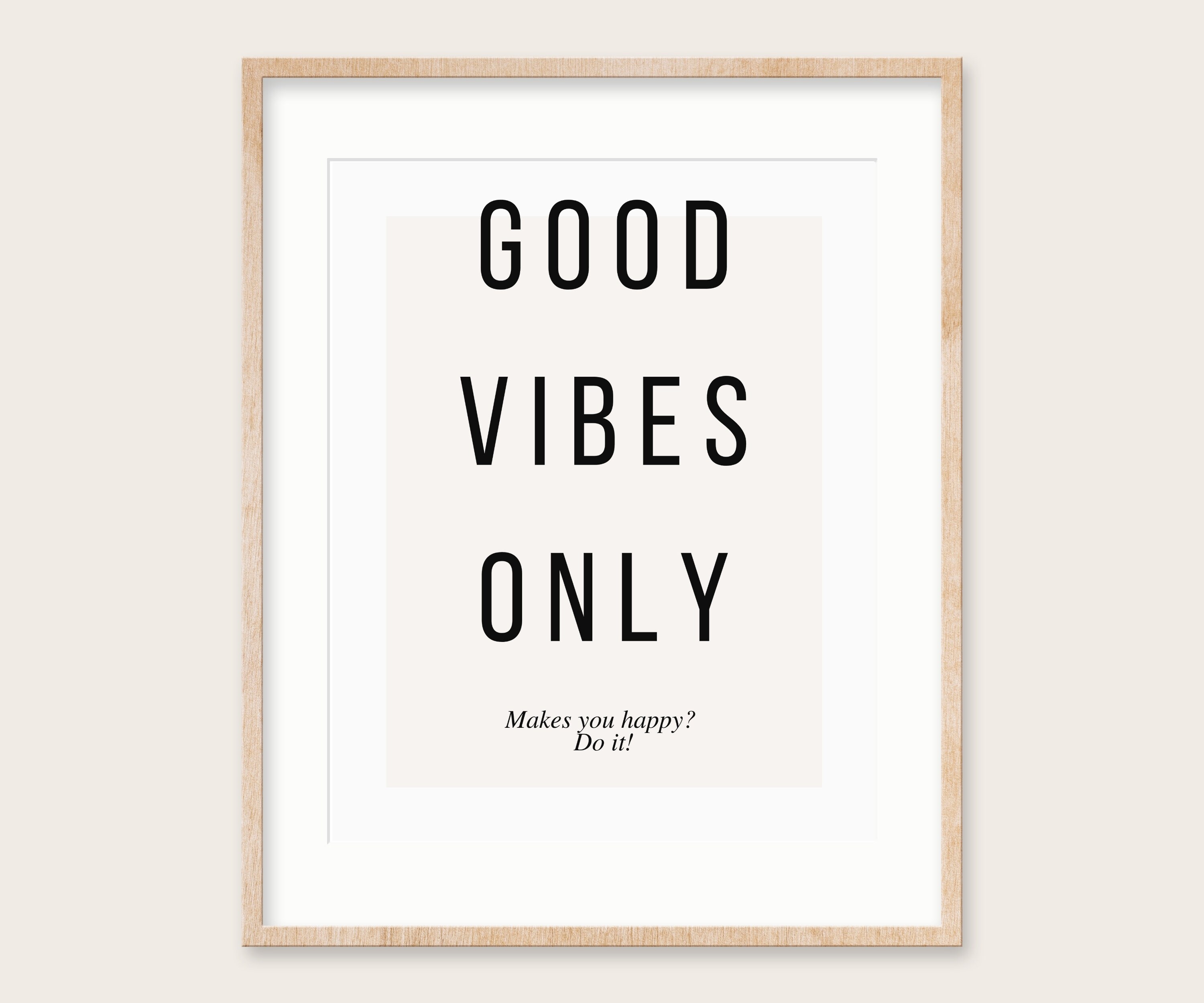 Good Vibes Only Print Positive Poster Inspirational Quote | Etsy