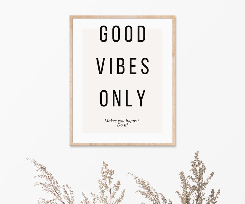 Good Vibes Only Print Positive Poster Inspirational Quote | Etsy