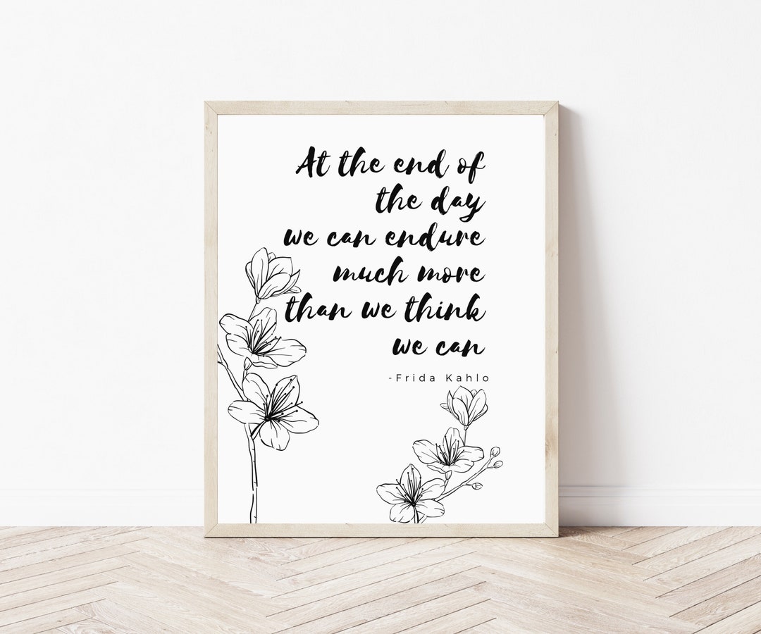 Frida Kahlo Quote Print: Inspirational Wall Art (digital Download) - Etsy