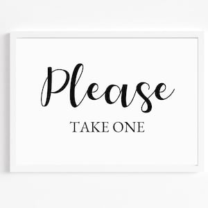 Wedding Sign - Please Take One Sign Printable - Wedding Printable ...