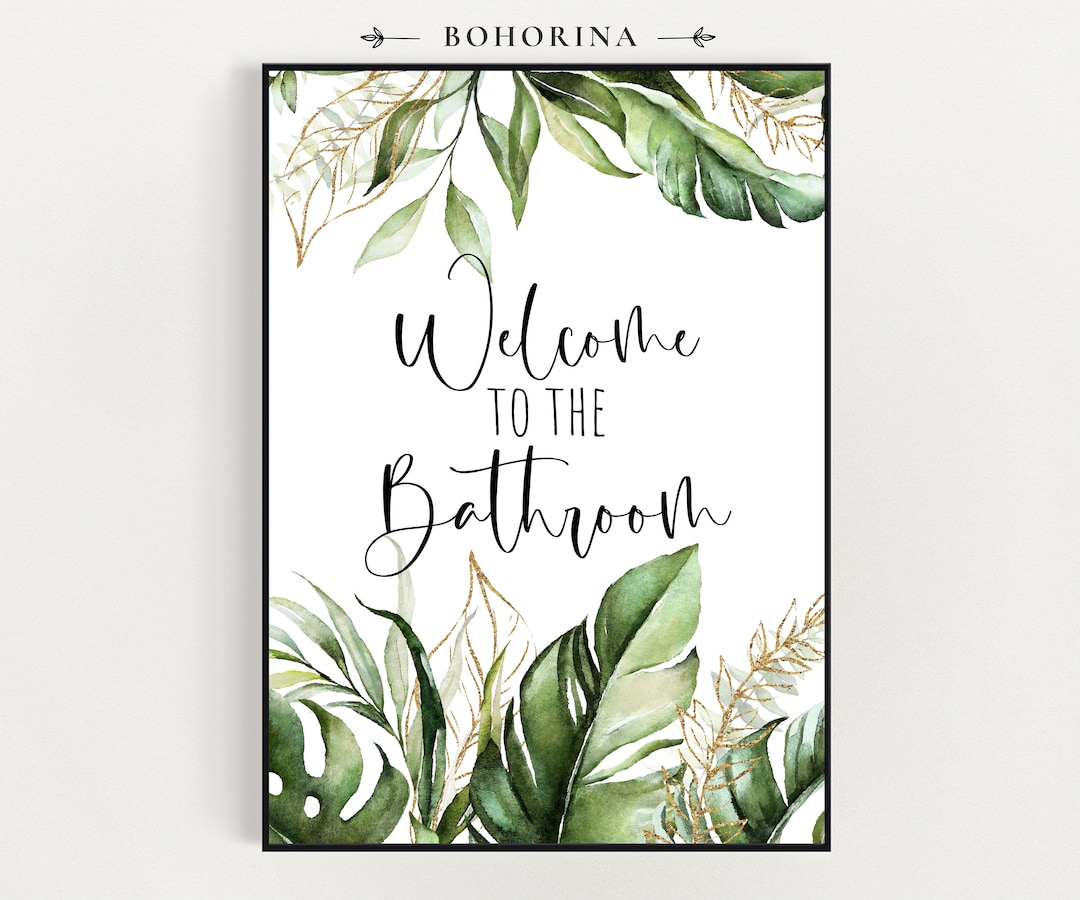 Welcome to the Bathroom - Greenery Bathroom Prints - Bathroom Decor ...