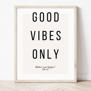 Good Vibes Only Print, Positive Poster, Inspirational Quote, Wall Art ...