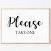 Wedding Sign Please Take One Sign Printable Wedding - Etsy