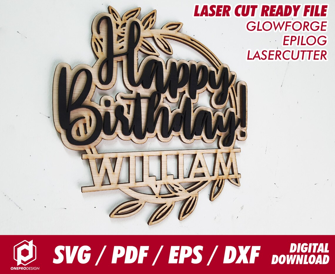 Happy Birthday Signage Split Monogram 5 Designs - Svg / Pdf / Eps / Dxf ...