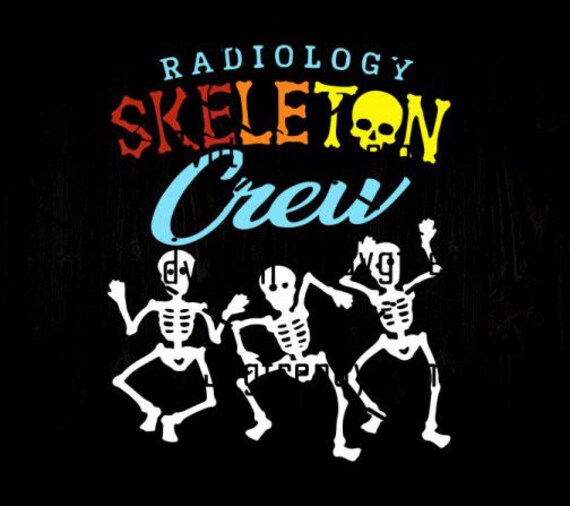 Radiology Skeleton Crew SVG Skeleton SVG Funny Skeleton Svg | Etsy