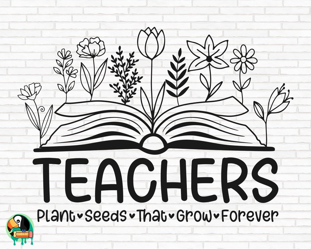 Helping Little Minds Grow SVG, Teachers Plant Seeds Svg, Best Teacher ...