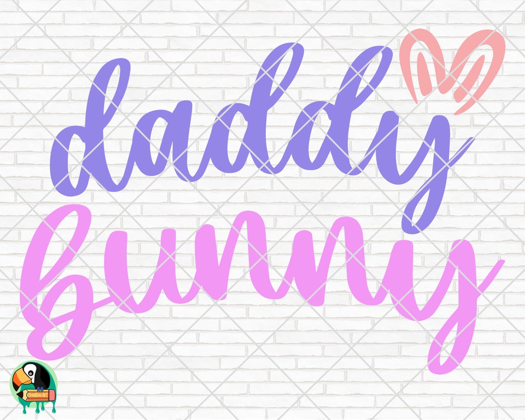 Daddy Bunny SVG, Easter Svg, Spring Svg, Easter Design for Shirts ...
