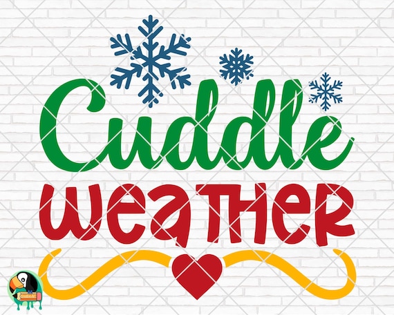 Cold Weather Cuddle Quotes