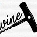 Corkscrew Wine Svg | Wine Svg | Wine Quotes Svg | Wine Sayings Svg ...