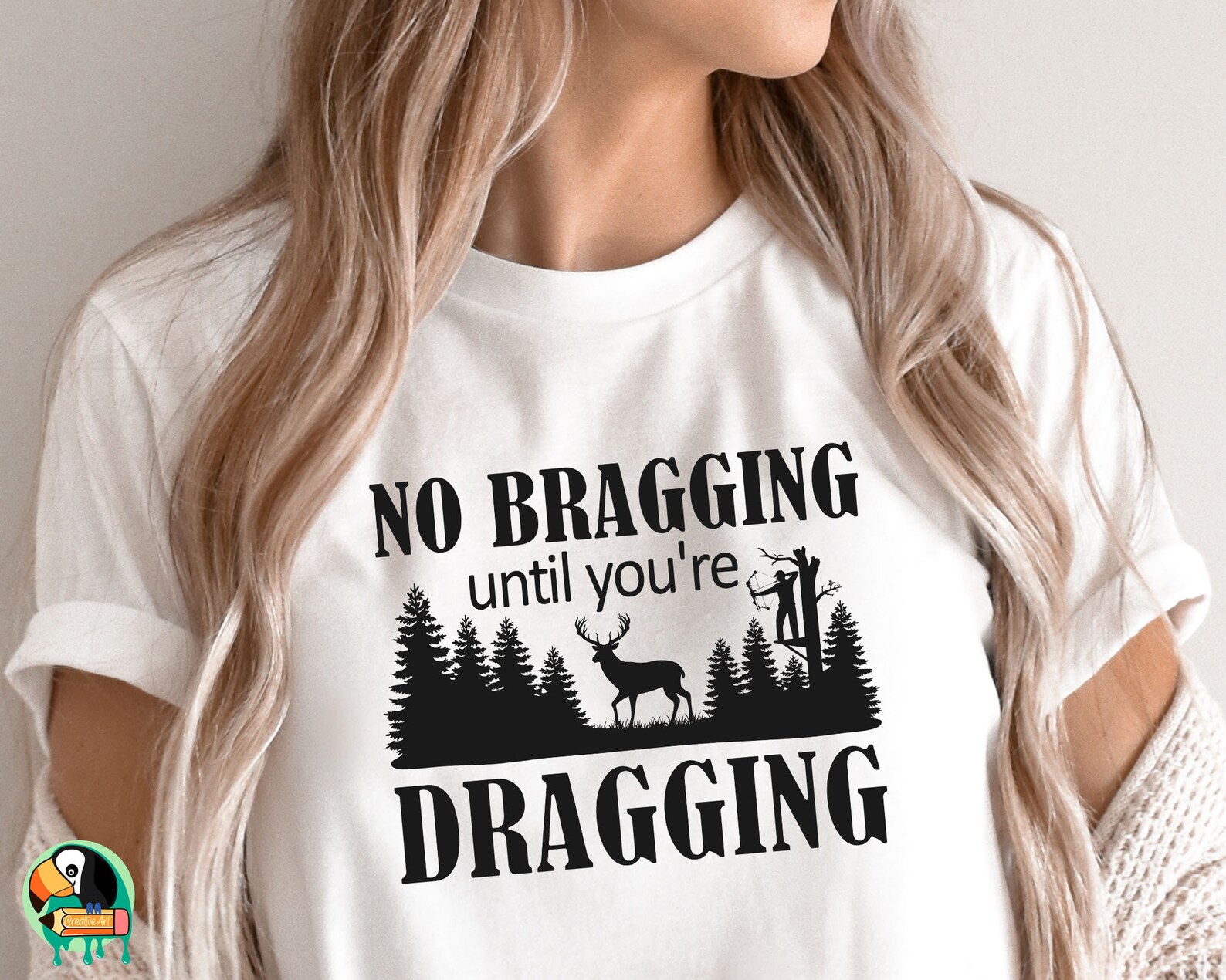 No Bragging Until You're Dragging SVG, Hunting Svg, Hunting Deer Svg ...