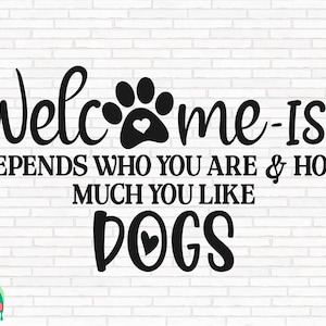 Dog Welcome Sign SVG, Dog Sign Svg, Welcome Sign Svg, Round Front Door ...
