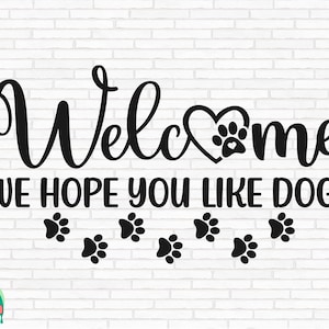 Dog Welcome Sign SVG, Dog Sign Svg, Welcome Sign Svg, Round Front Door ...