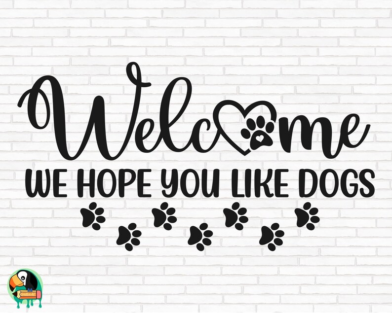 Dog Welcome Sign SVG Dog Sign Svg Welcome Sign Svg Round - Etsy Canada