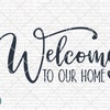 Welcome SVG | Welcome PNG | JPEG | Digital Download | Welcome Sign ...