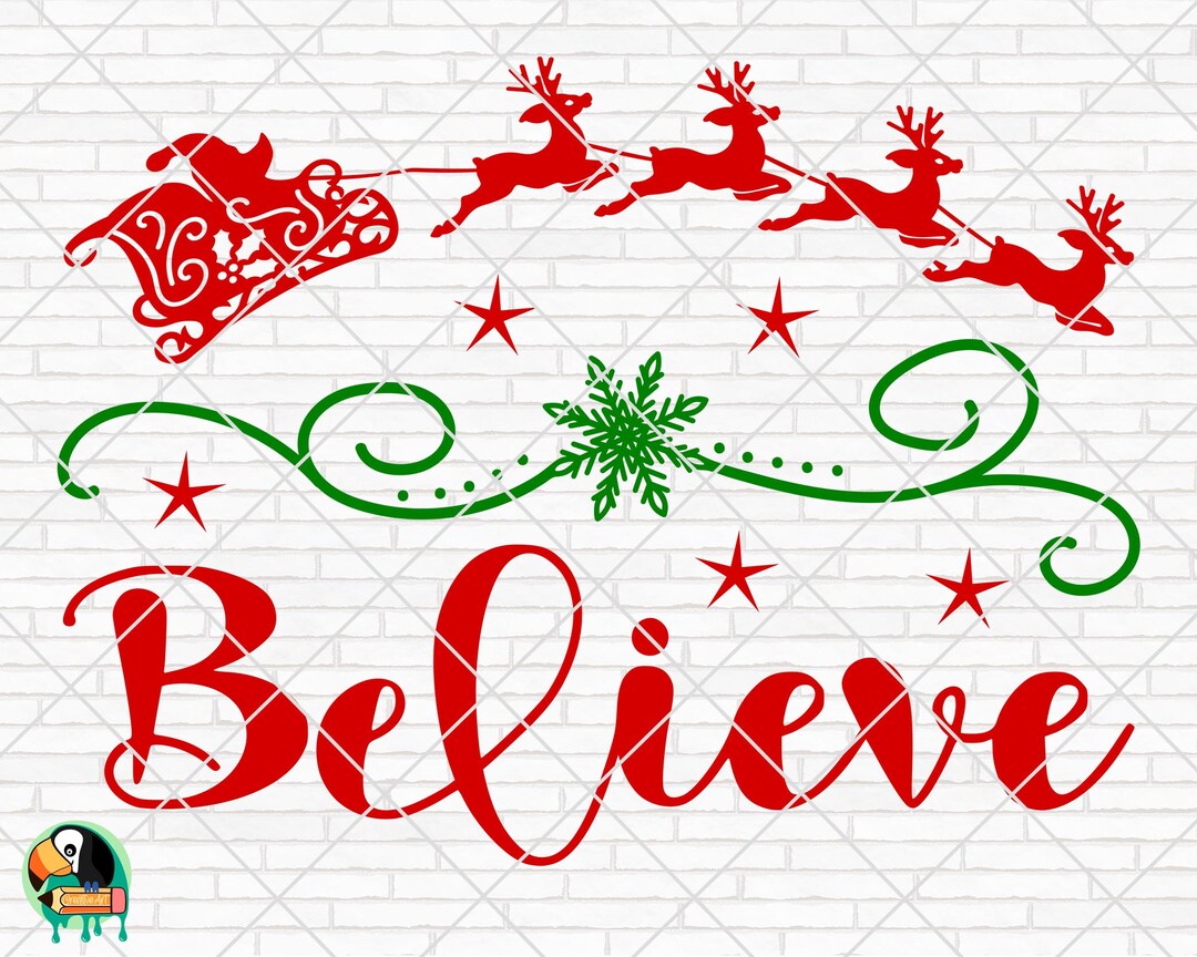 Believe Svg, Santa Svg, Believe in Christmas Svg, Merry Christmas Svg ...