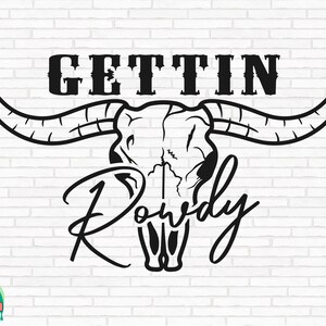 Getting Hitched Getting Rowdy SVG, Getting Hitched Svg, Getting Rowdy ...