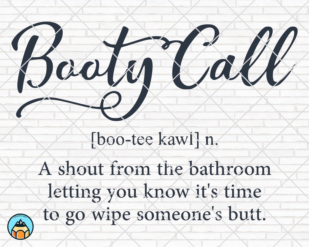 Booty Call Svg, Funny Bathroom Svg, Bathroom Svg, Bathroom Sign Svg ...