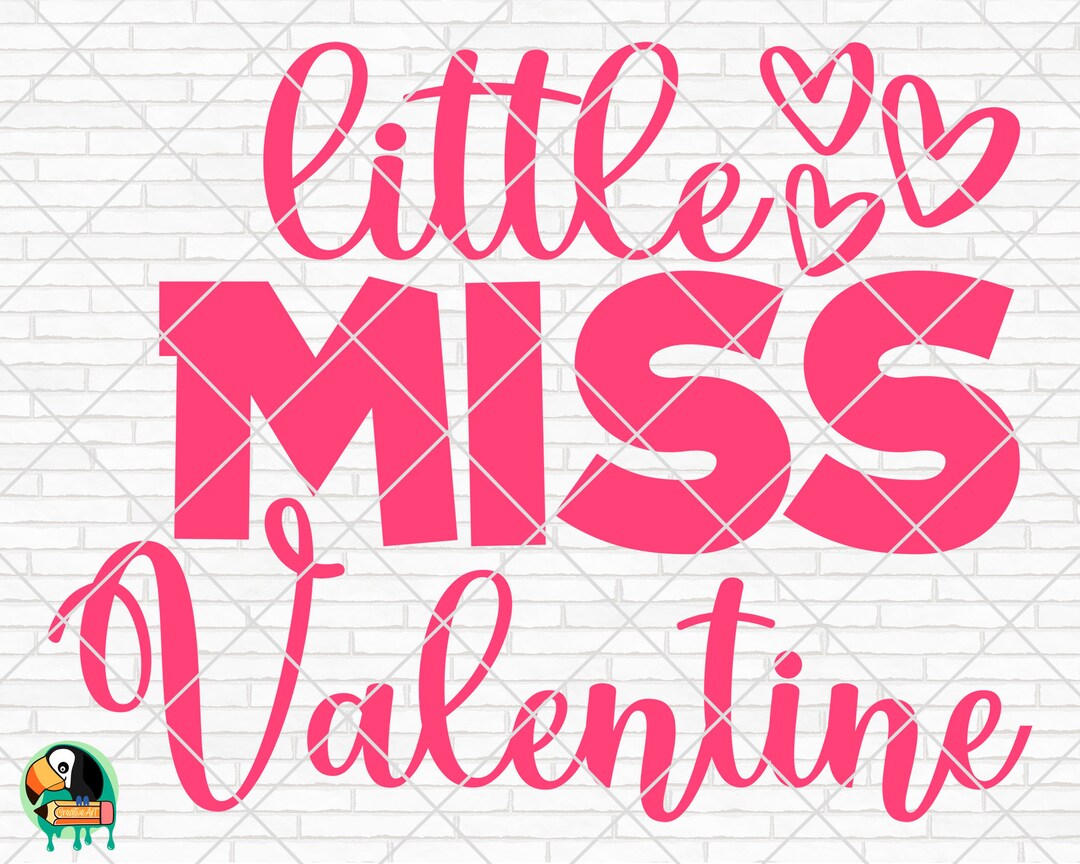 Little Miss Valentine SVG, Valentine's Day Svg, Valentine Design for ...