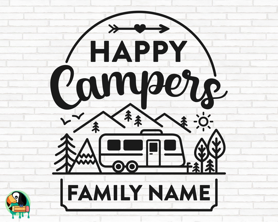 Happy Campers SVG, Camping Svg, Outdoor Svg, Adventure Svg, Camp Flag ...