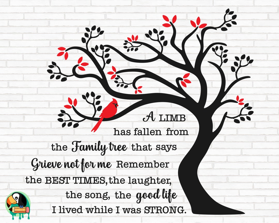 A Limb Has Fallen SVG, Cardinal Svg, Memorial Svg, Funeral Svg ...