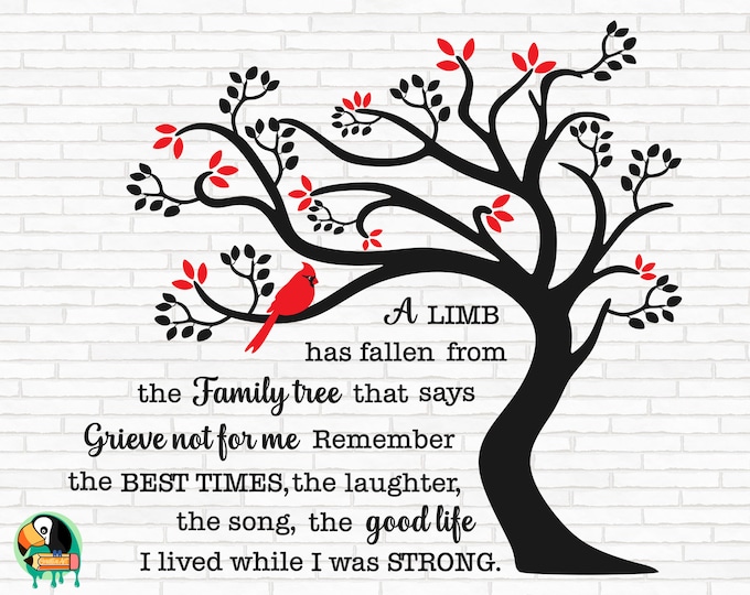 A Limb Has Fallen From the Family Tree Svg, Memorial Svg, Remembrance ...