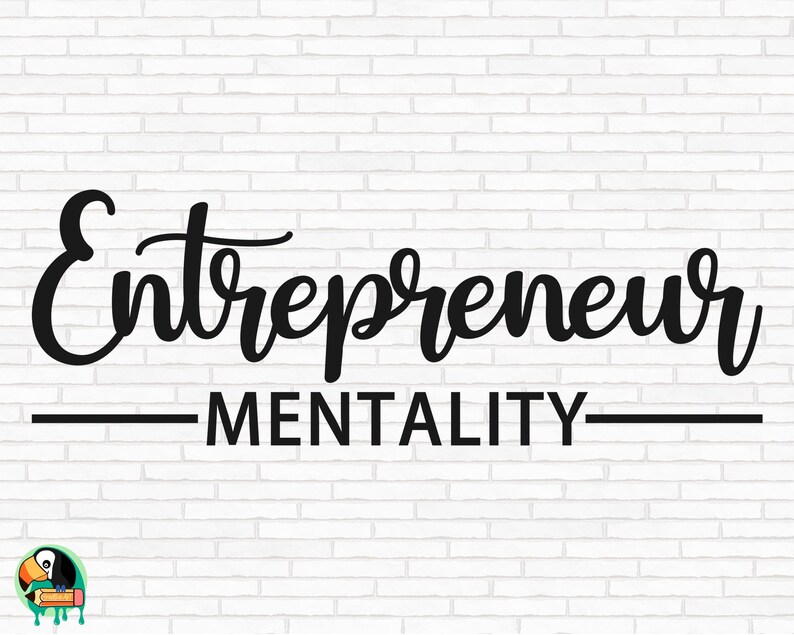 Entrepreneur Mentality SVG Small Business Owner Svg - Etsy