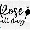 Rose All Day - Etsy