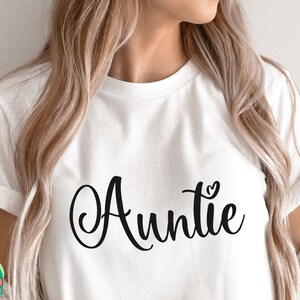 Auntie SVG, Best Auntie Svg, One Loved Auntie Svg, Aunt Svg, Auntie Cut ...