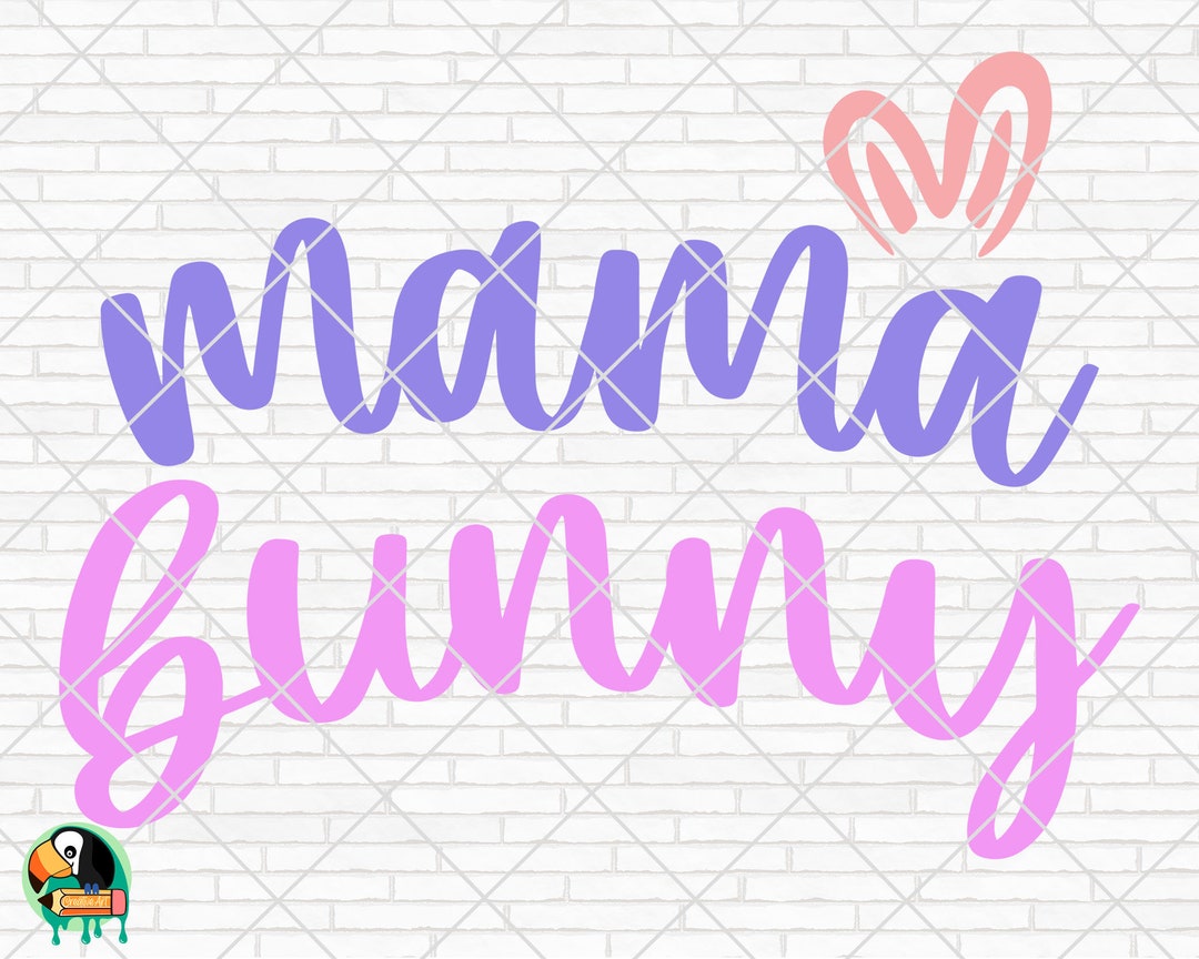 Mama Bunny SVG, Easter Svg, Spring Svg, Easter Design for Shirts ...