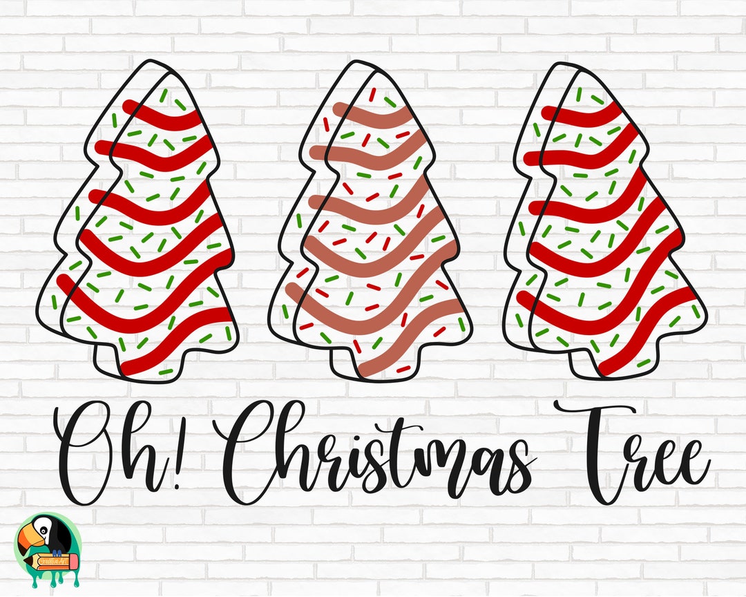 Oh Christmas Tree Little Debbie Christmas SVG, Christmas Svg, Christmas ...