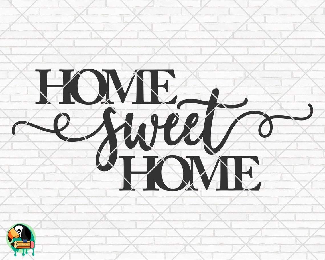 Home Sweet Home SVG Welcome Sign Svg Home Sweet Home Design | Etsy
