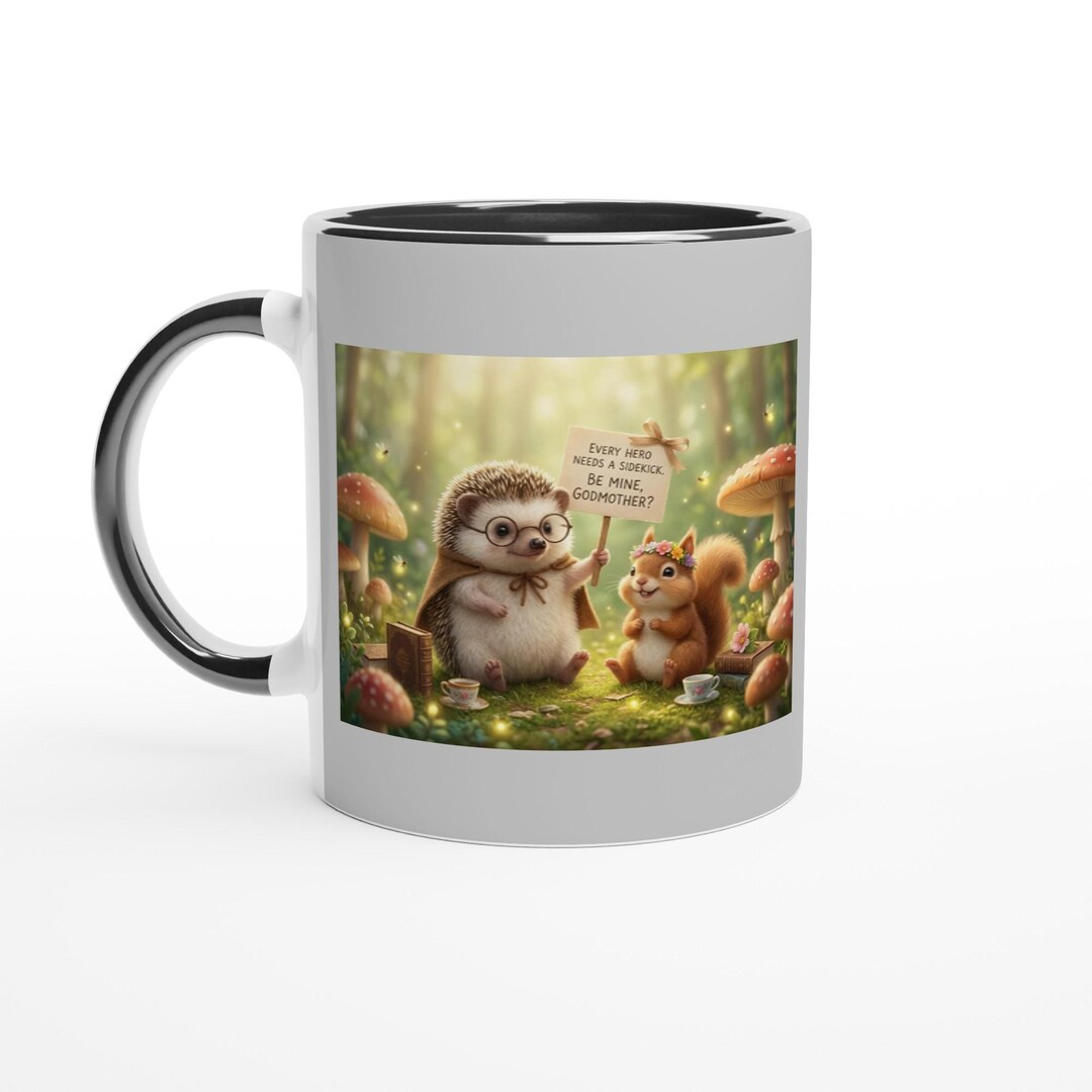 Godmother Proposal Mug – “every Hero Needs a Sidekick. Be Mine ...