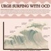 Urge Surfing With Obsessive Compulsive Disorder; Urge Surfing With OCD; Obsessive Compulsive ...