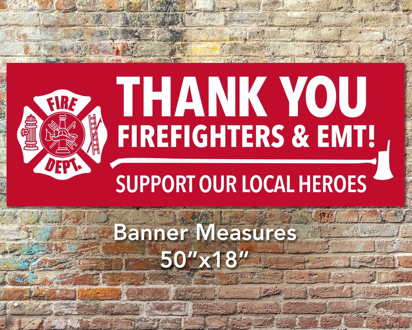 Thank You to Firemen Red Banner, Support for Firefighters EMT Display ...