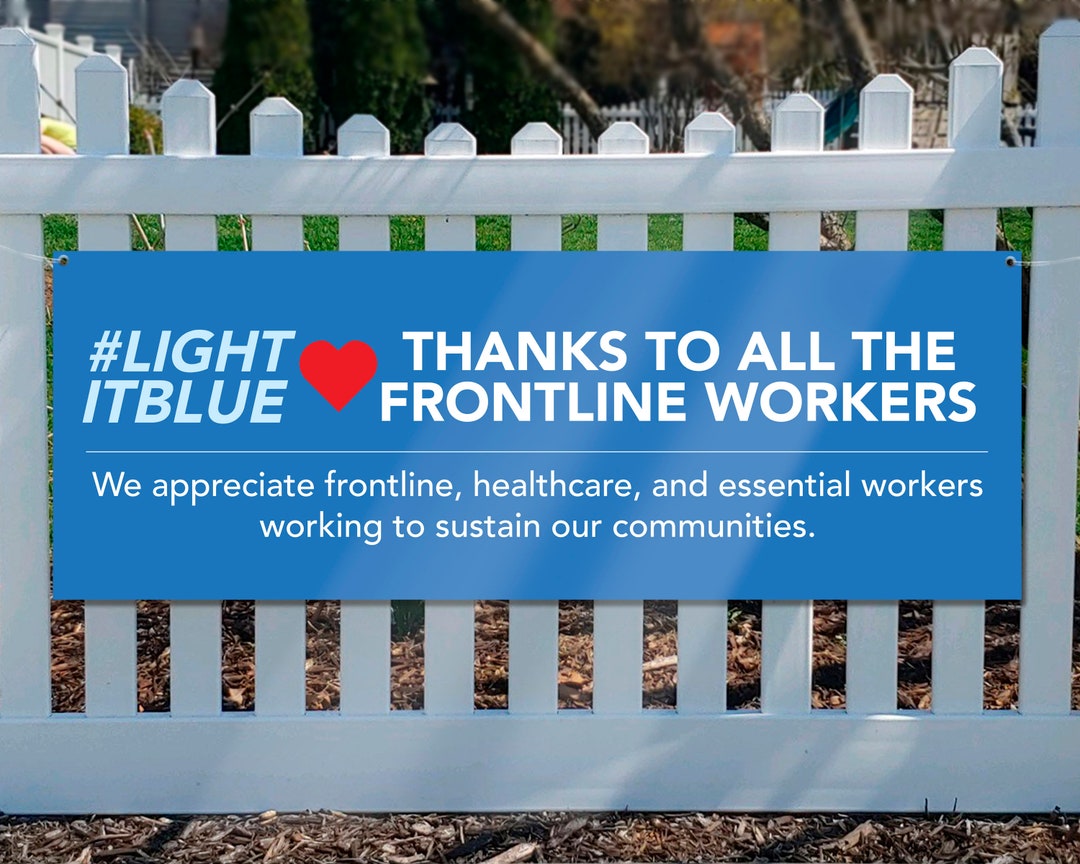 Lightitblue Banner, Thanks to All Frontline Workers Outdoor Banner ...