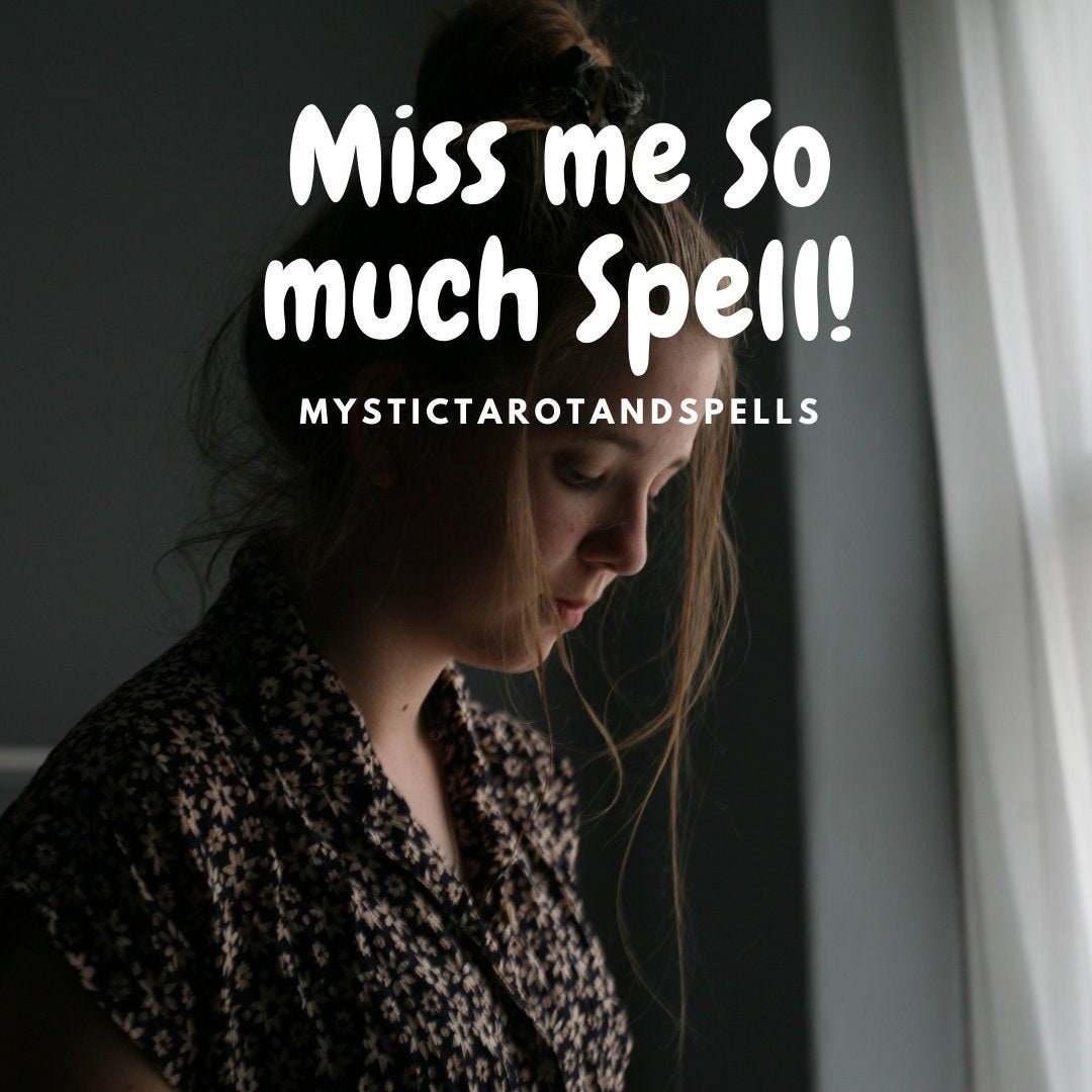 Miss Me so Much Spell: Fast Spellwork Casting - Etsy
