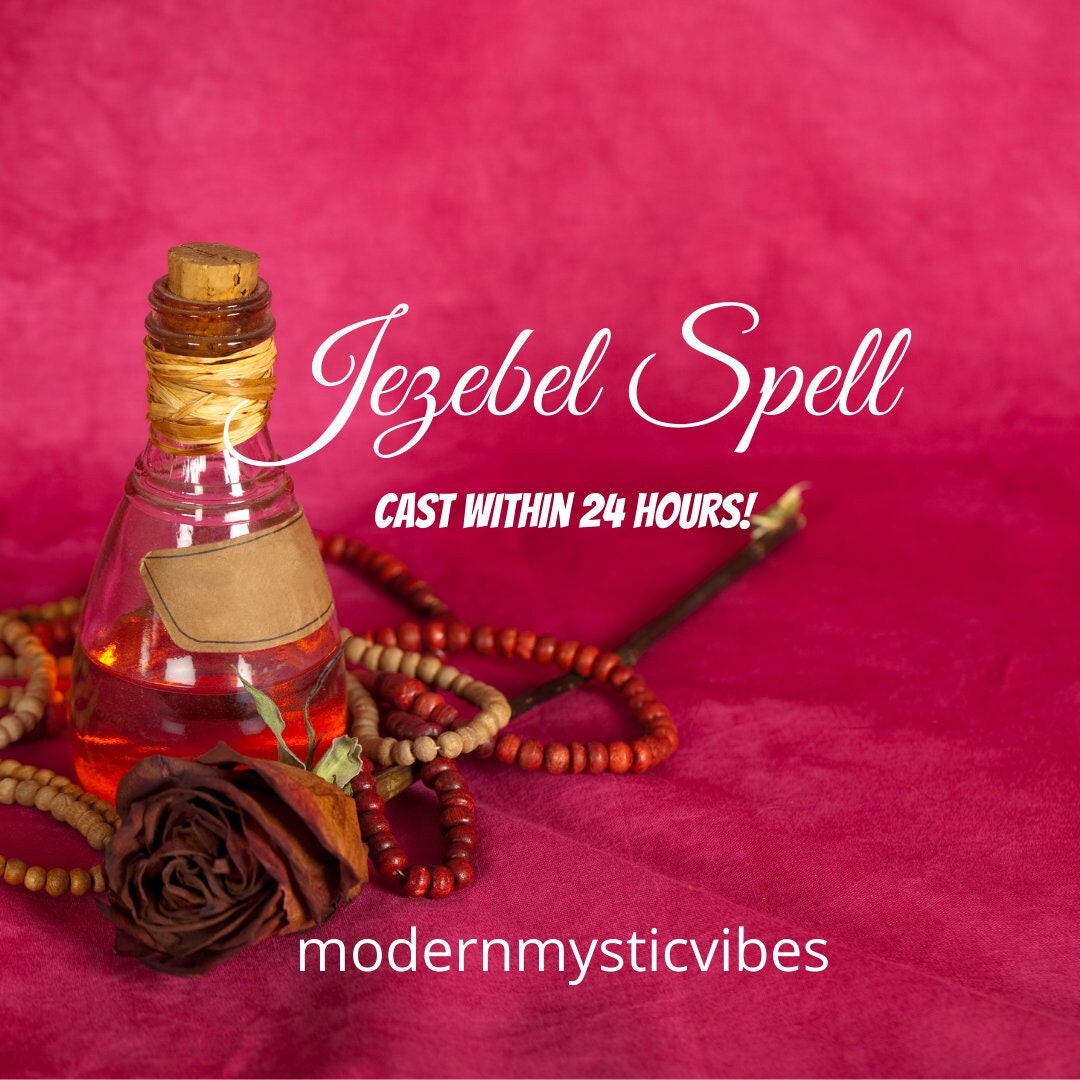 Jezebel Control Attraction Spell Cast in 24 Hours Spellcasting Fast ...